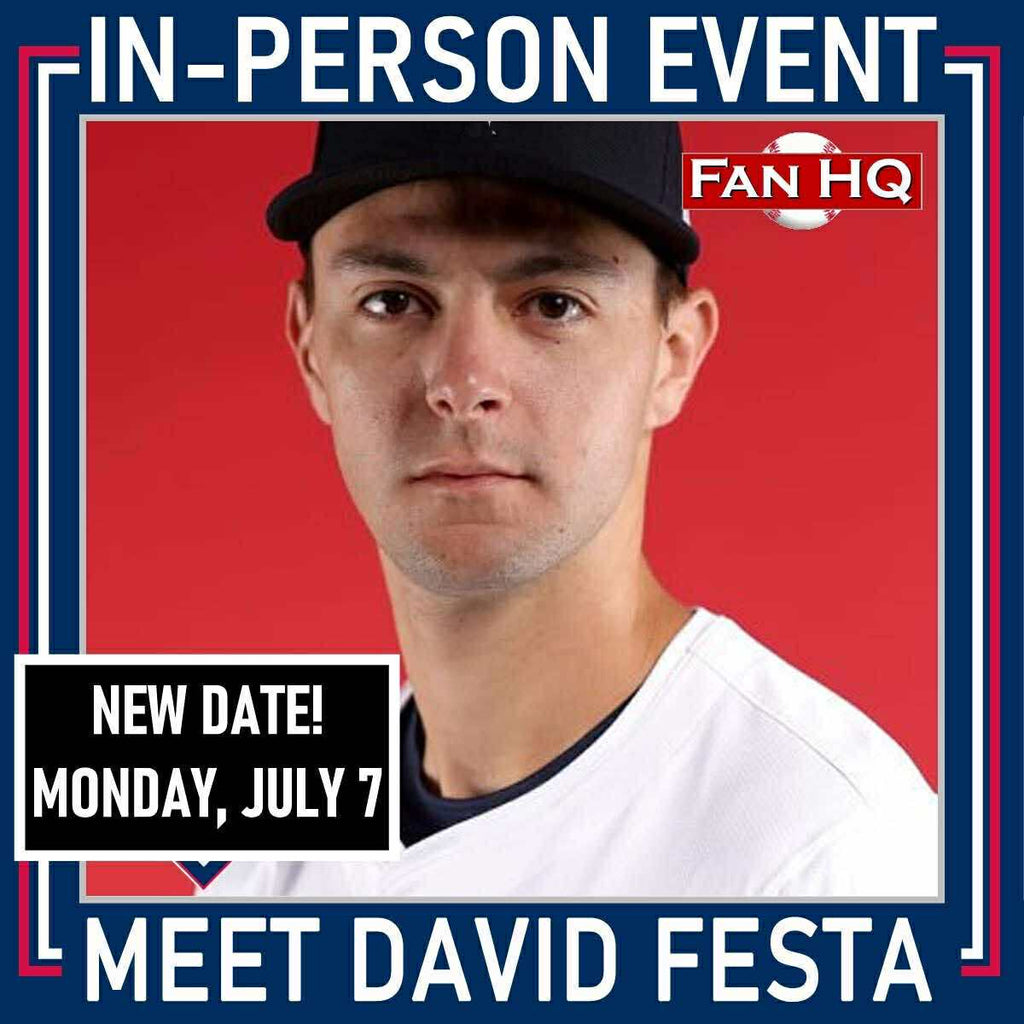 NEW DATE! Meet DAVID FESTA at Fan HQ - Monday, July 7!