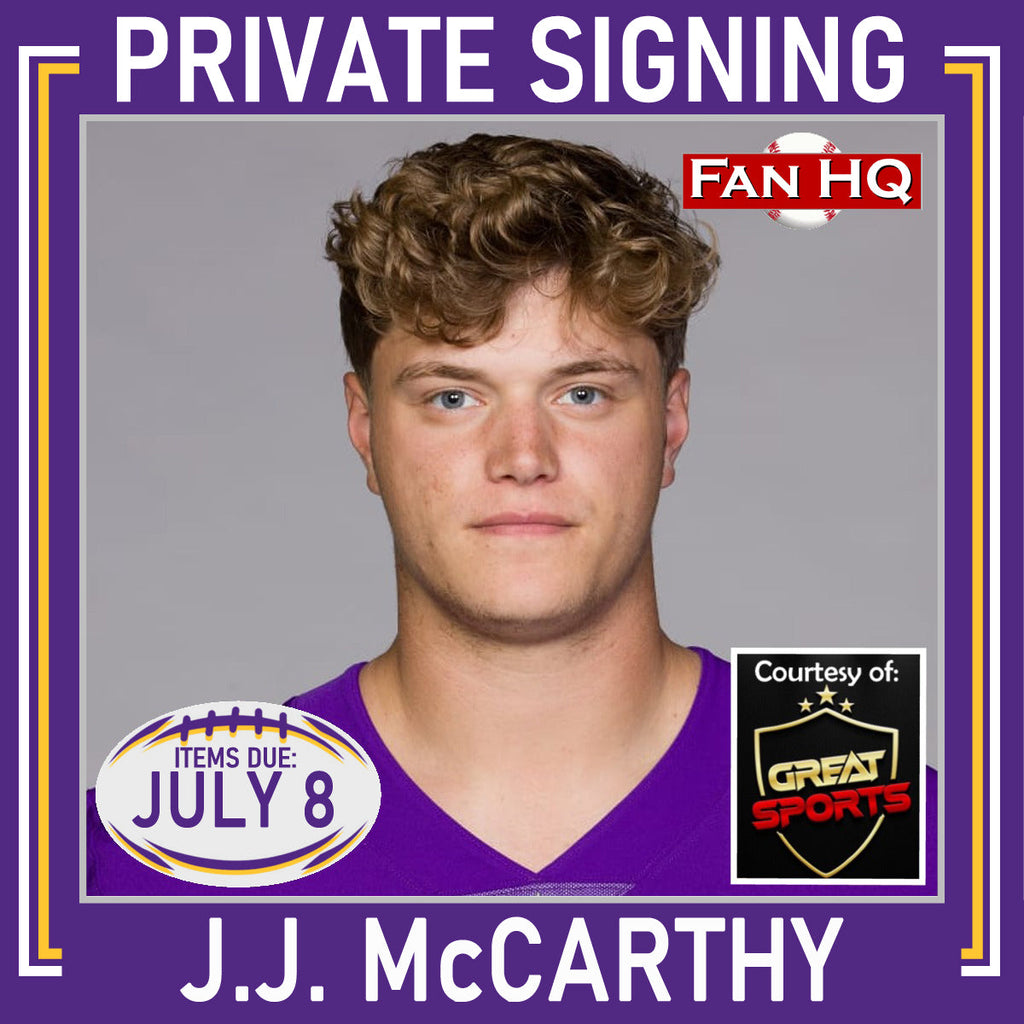 J.J. McCARTHY Private Signing - Items/Orders Due July 8 – Fan HQ