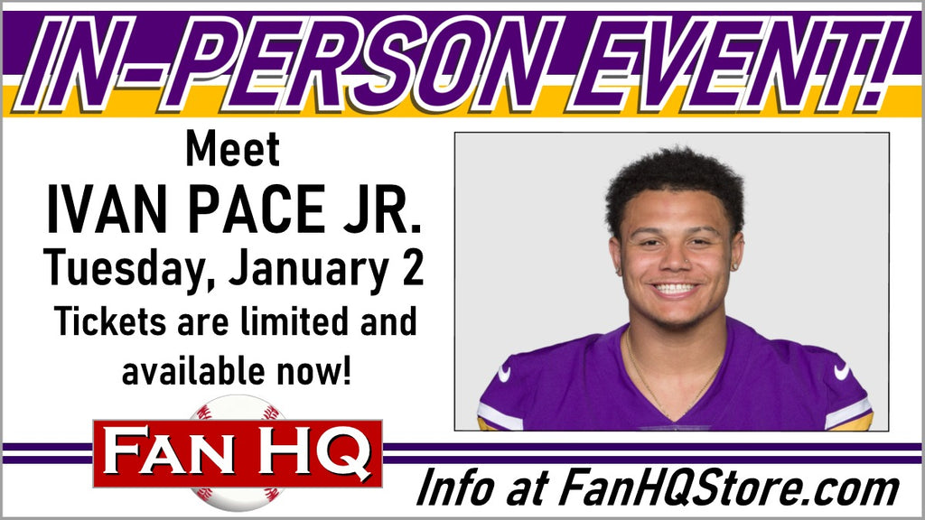 Meet rookie sensation IVAN PACE JR. at Fan HQ - Tuesday, January 2!