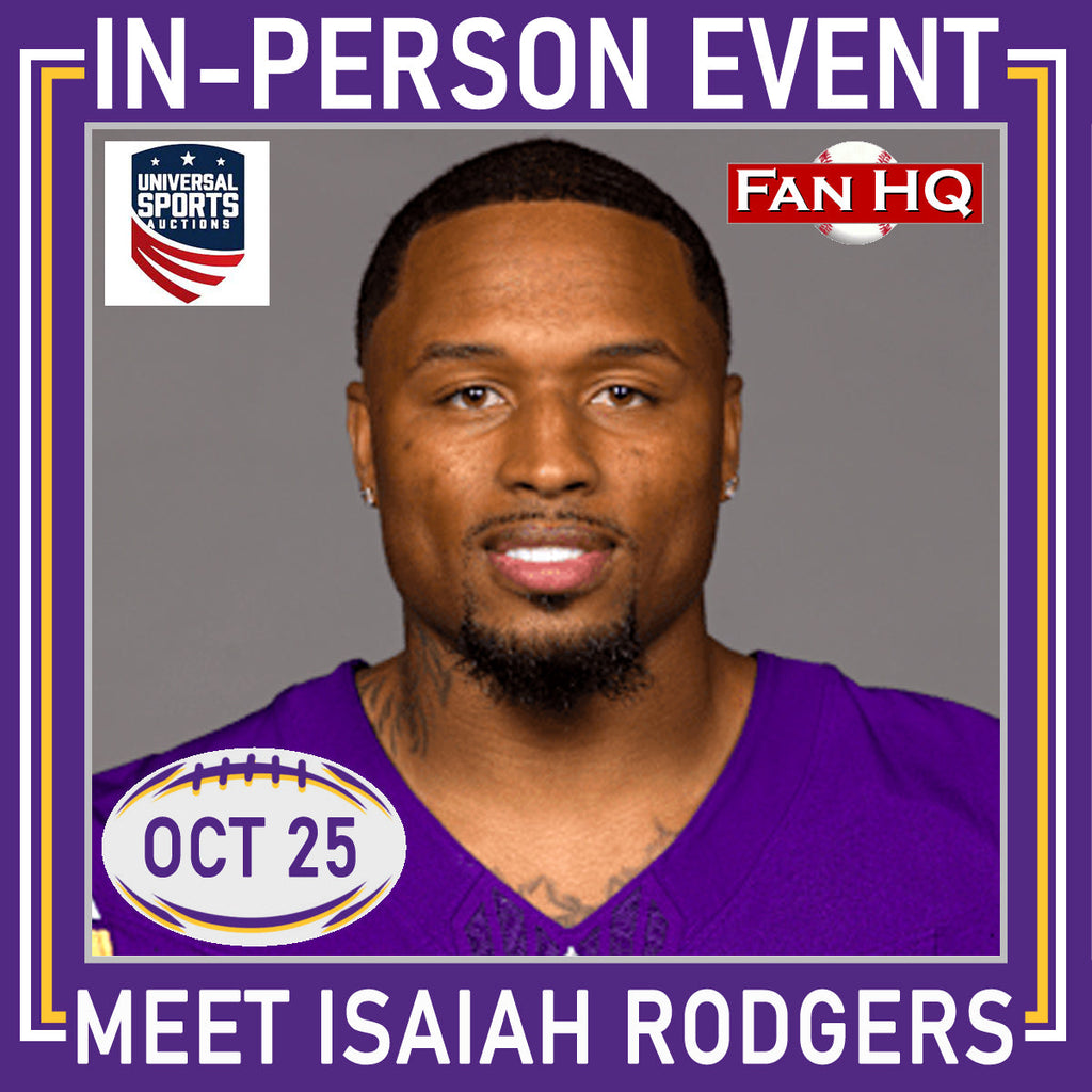 Meet ISAIAH RODGERS at Fan HQ - Saturday, October 25!