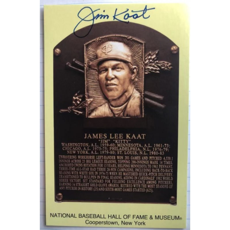 HALL OF FAME SPECIAL Jim Kaat Autographed Hall Of Fame Plaque Postcar hall-of-fame-special-jim-kaat-autographed-hall-of-fame-plaque-postcar